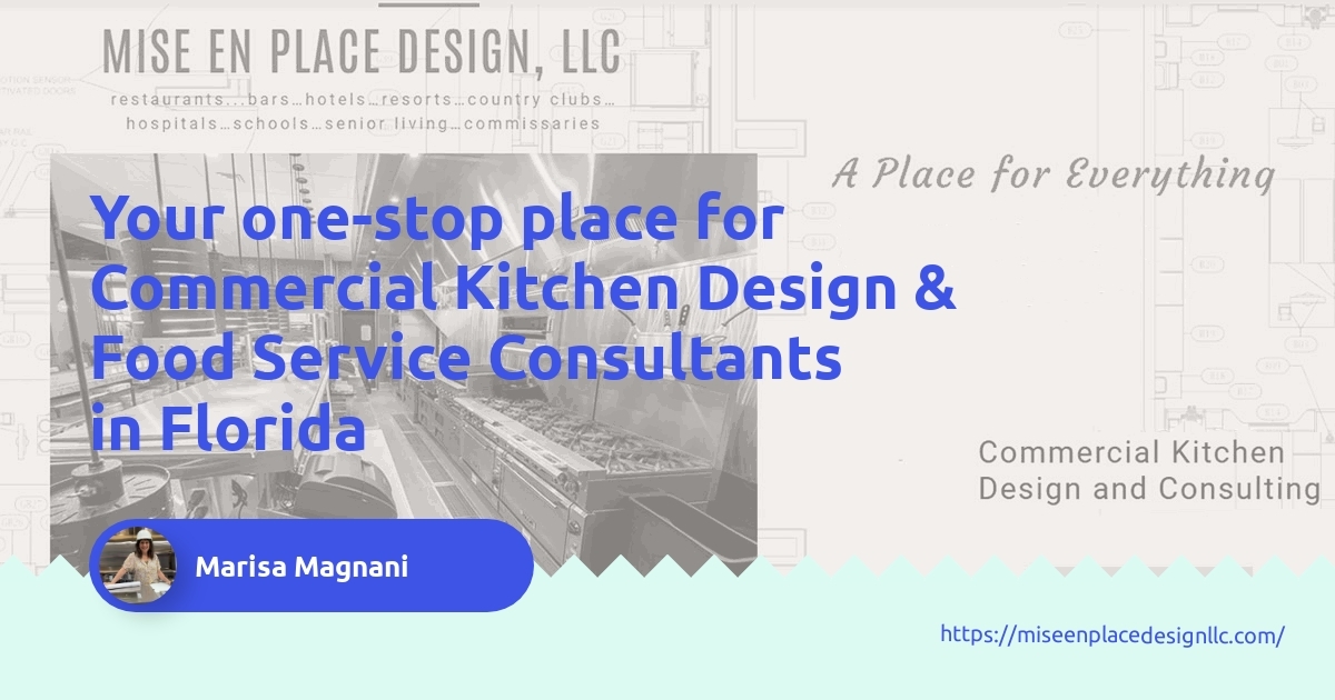 Mise En Place - Commercial Kitchen Design and Food Service Consultants